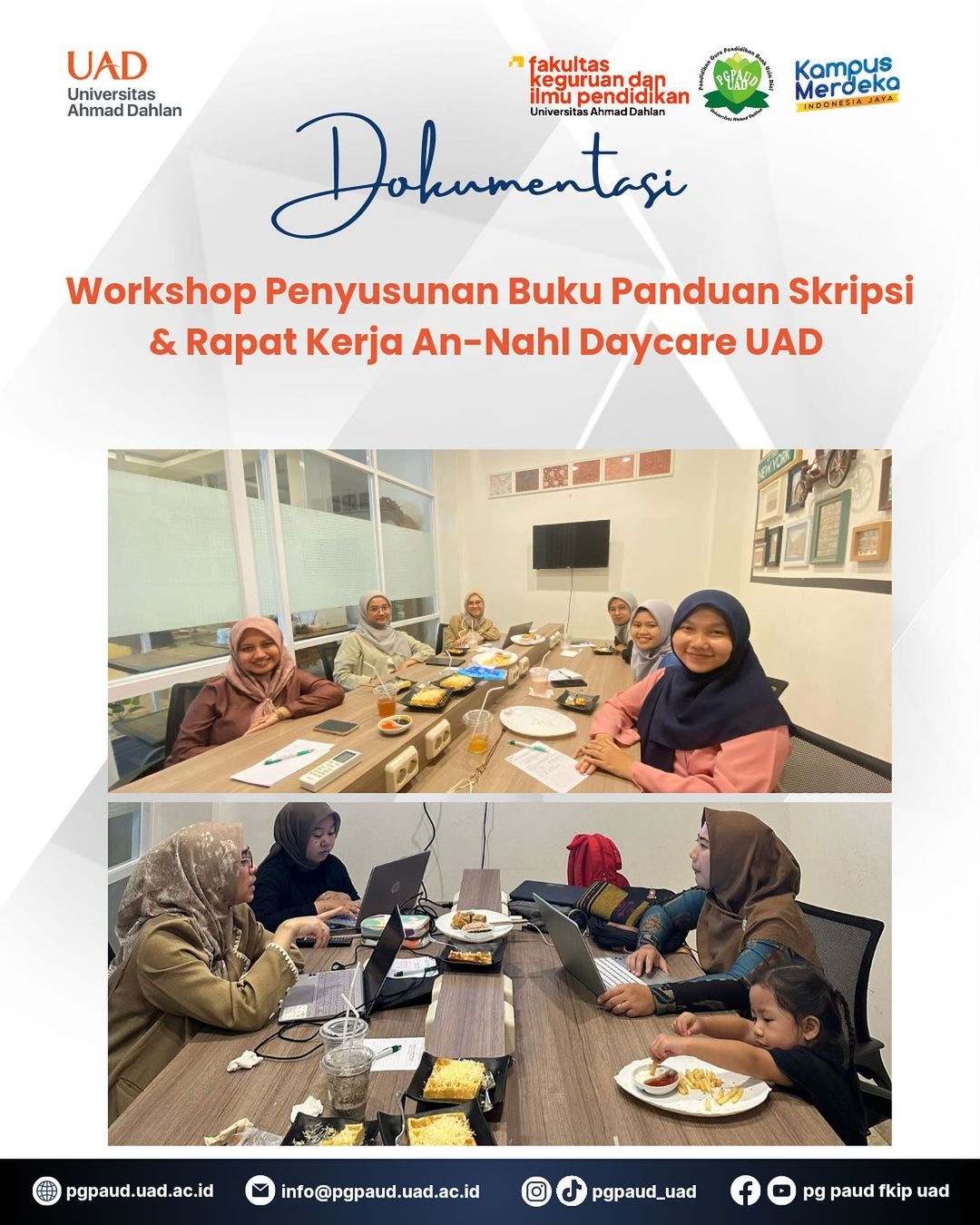 Workshop Penyusunan Buku Panduan Skripsi dan Rapat Kerja An-Nahl Daycare UAD - Prodi Pendidikan ...